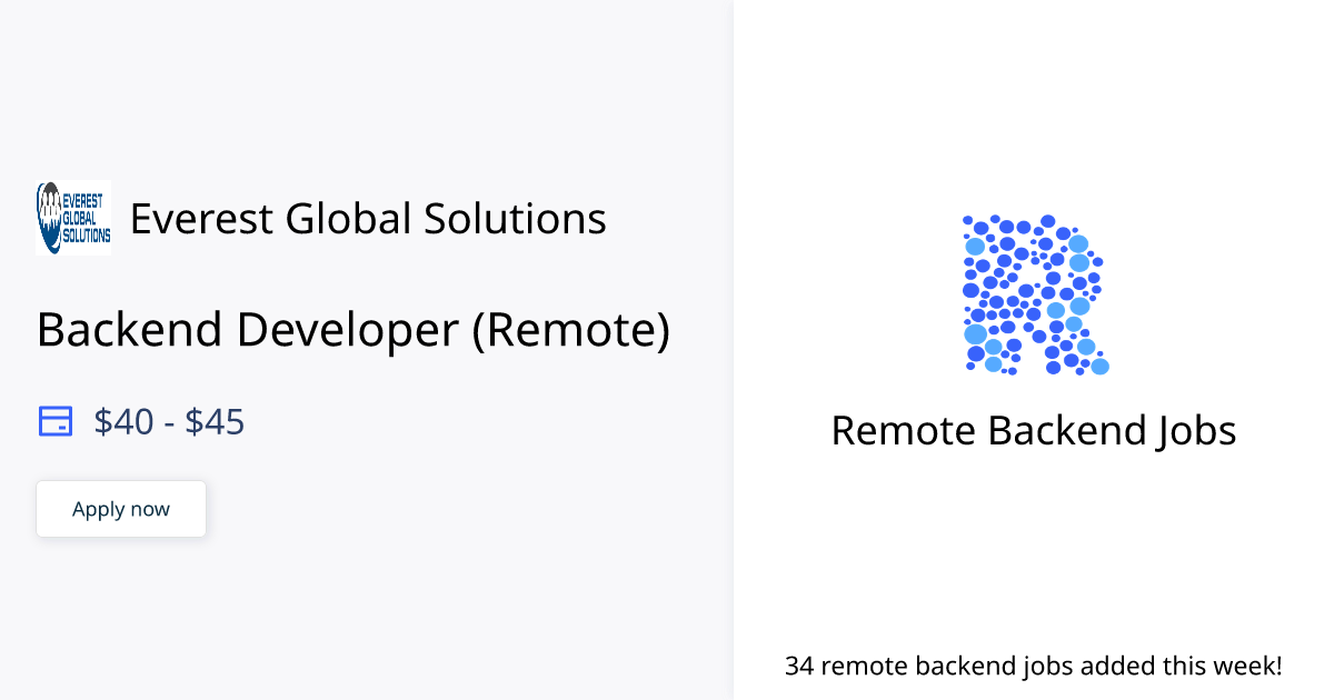 Everest Global Solutions is hiring a Backend Developer (Remote) in May 2024 Everest Global Solutions is hiring a Backend Developer (Remote) in May 2024